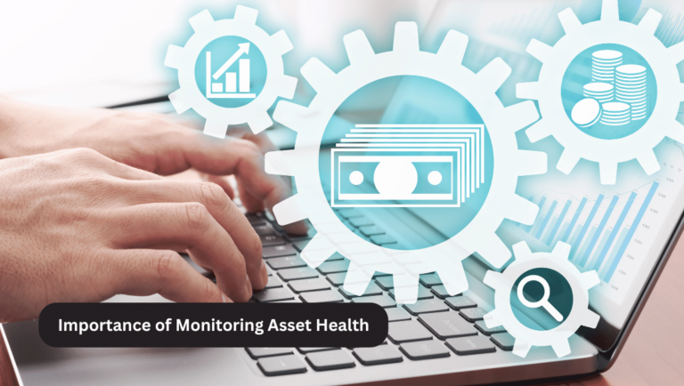 Asset Health and Condition Monitoring