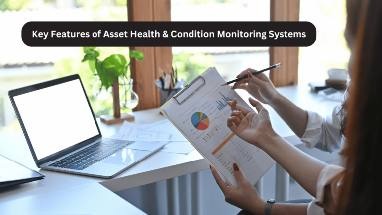 Asset Health and Condition Monitoring