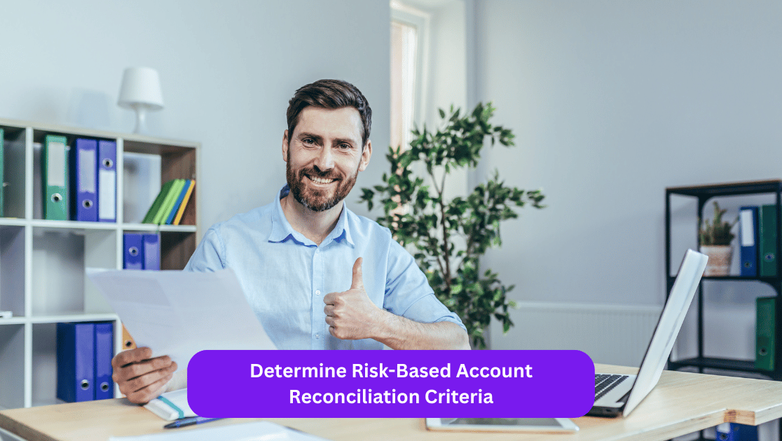 The Stress-Free Guide to Risk-Based Reconciliation Process